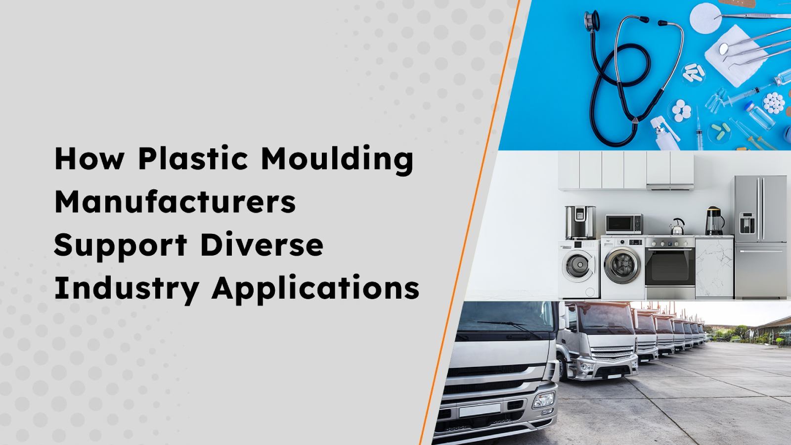 How Plastic Moulding Manufacturers Support Diverse Industry ...